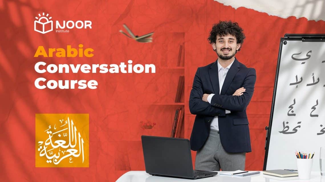 Arabic conversation course - Noor Institute